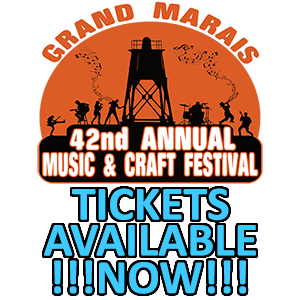 Tickets - Grand Marais Chamber of Commerce